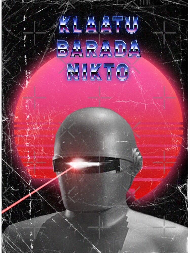 "Klaatu barada nikto - Funny Klaatu barada nikto" Sticker by sAndGArt ...
