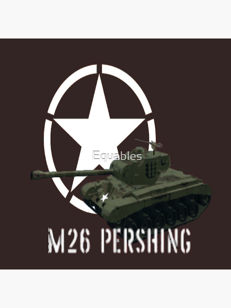 "US M26 Pershing Tank" Poster by Equables | Redbubble