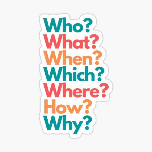 "Wh Questions" Sticker for Sale by Garalama | Redbubble