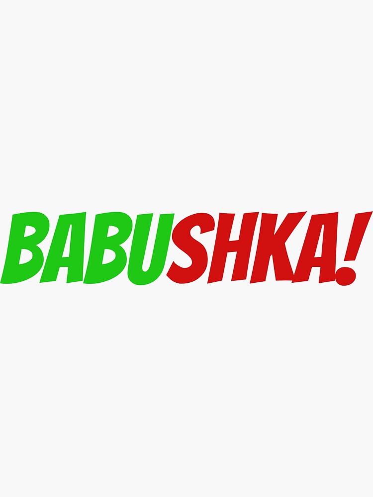 "Babushka!" Sticker for Sale by ChillStuff | Redbubble