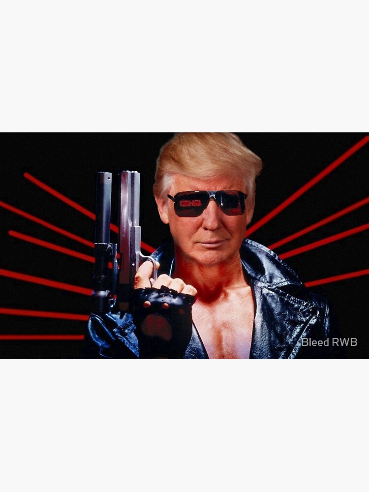 Trumpinator Merch & Gifts for Sale | Redbubble