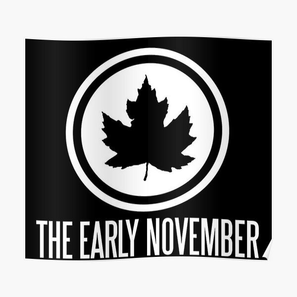 "The Early November Band Logo" Poster for Sale by everythingemo | Redbubble