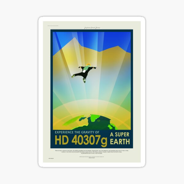 "HD 40307g - NASA/JPL Travel Poster" Sticker for Sale by ...