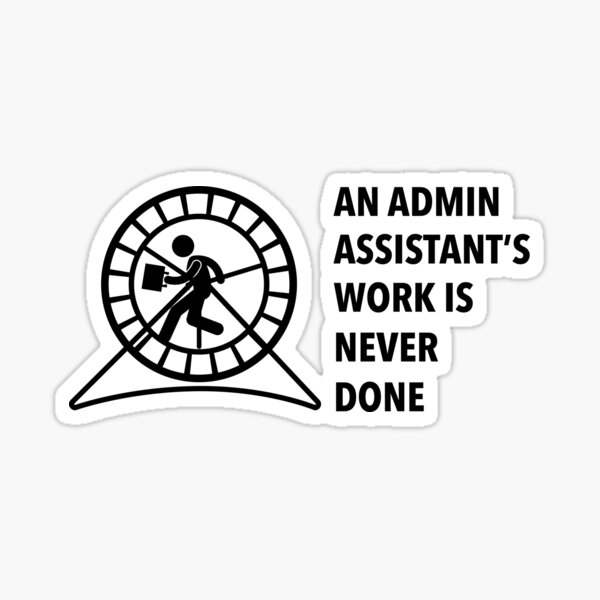 Admin Assistant Stickers | Redbubble