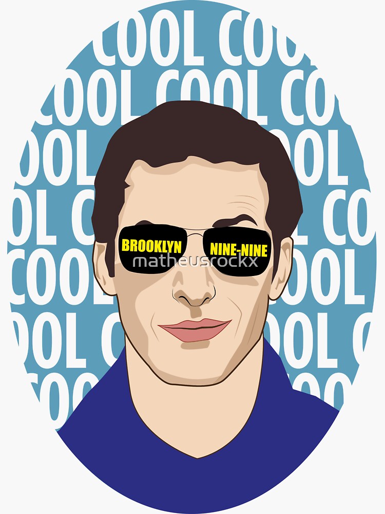 "Jake Peralta cool cool Brooklyn nine nine 99" Sticker for Sale by ...