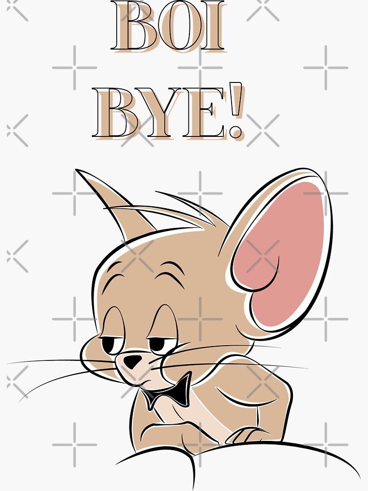 Boi Bye Funny Mouse Shade Sticker For Sale By Iconpro Redbubble