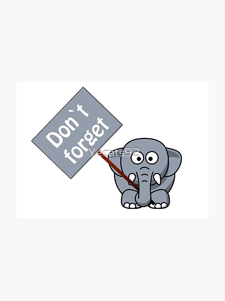"Elephant reminder" Sticker by Yecats92 | Redbubble