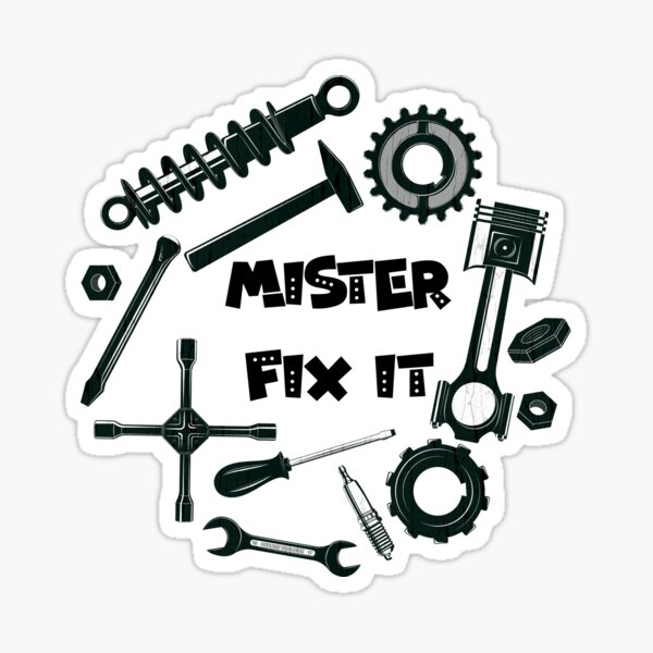 "mister fix it" Sticker for Sale by ariaarti | Redbubble