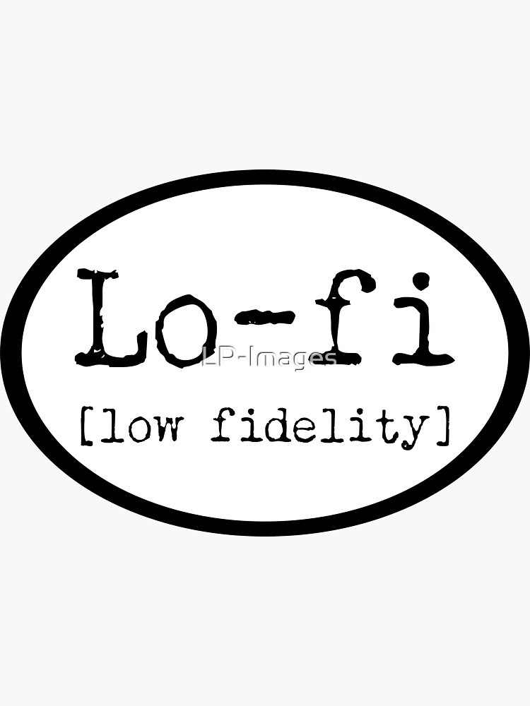 "Low Fidelity" Sticker by LP-Images | Redbubble