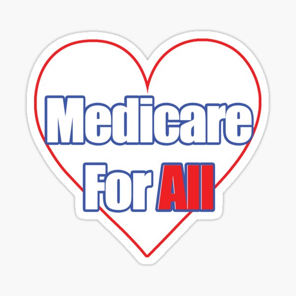 "Medicare for All (#2)" Sticker by BeFu | Redbubble