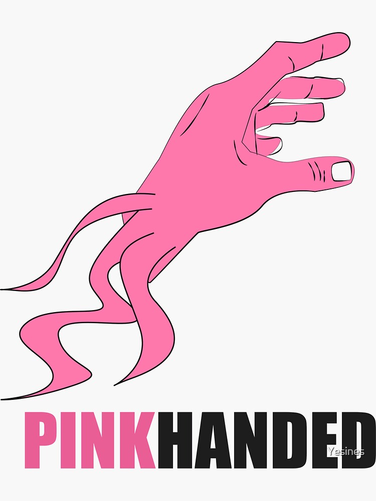 "PINK HANDED, nice colorful hand, meaningful artwork." Sticker for Sale ...