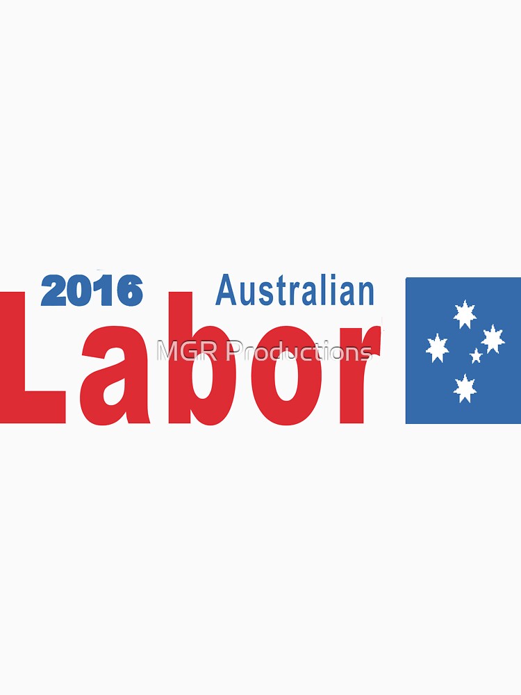 "Australian Labor Party 2016 Logo" T-shirt for Sale by Quatrosales ...
