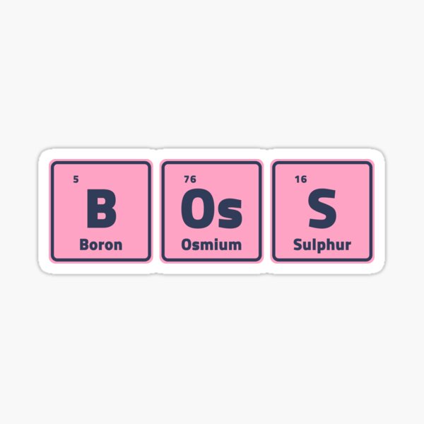 "Boss - Periodic Table Elements" Sticker by m95sim | Redbubble