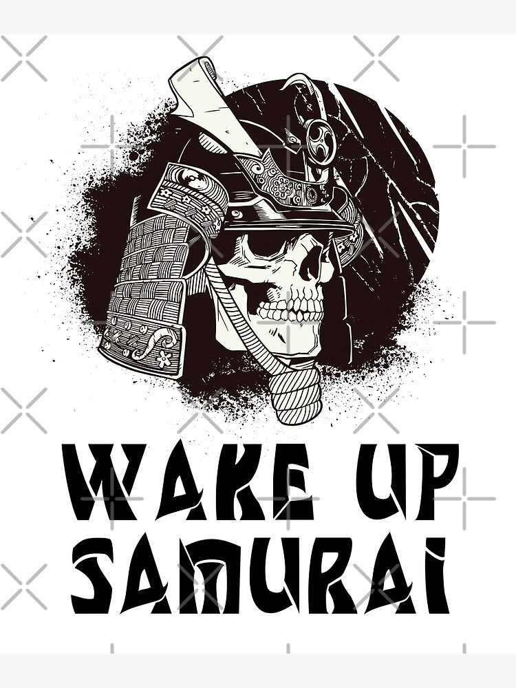 "Wake Up Samurai - Skeleton Face" Art Print for Sale by youngdstag ...