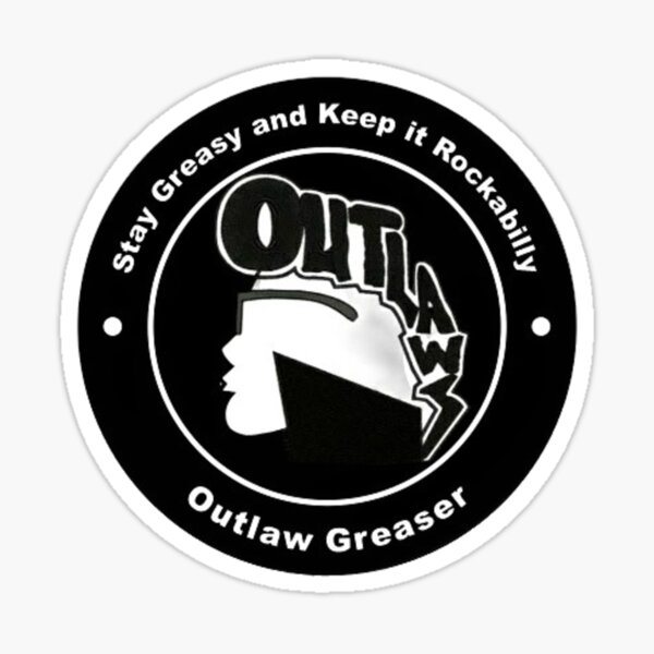 "Outlaw Greaser" Sticker for Sale by Outlaw-Greaser | Redbubble
