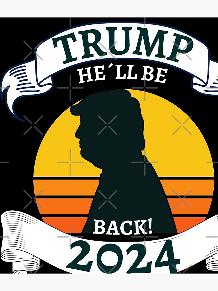 Trum He Will Be Back 2024 Pro Trump Backpack sold by Gabriel Silva ...