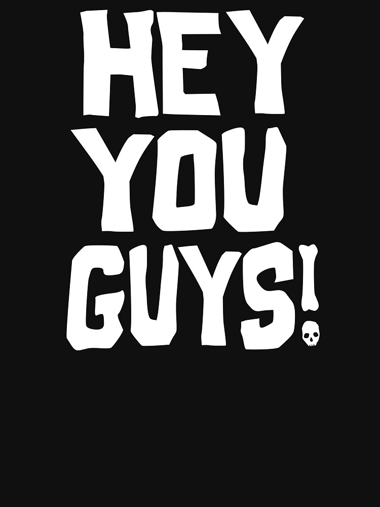 "The Goonies Hey You Guys!" T-shirt for Sale by barrelroll1 | Redbubble ...