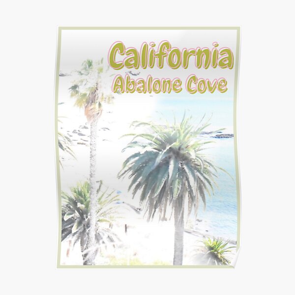 "California Abalone Cove " Poster for Sale by concettaellis | Redbubble