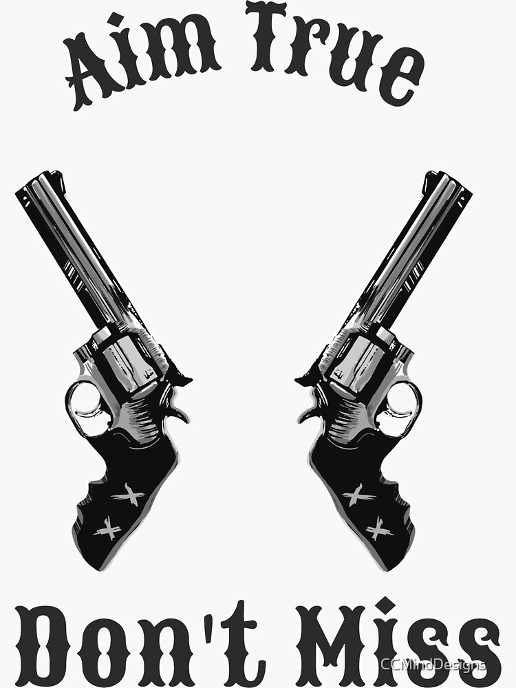 "Aim True" Sticker for Sale by CCMindDesigns | Redbubble