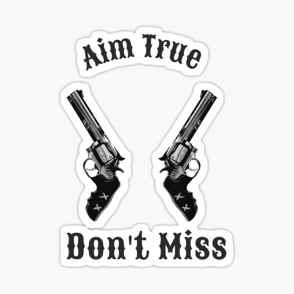 "Aim True" Sticker for Sale by CCMindDesigns | Redbubble