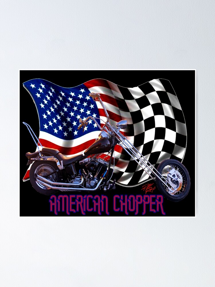 "American Bad Boy Chopper" Poster by rikkirocx | Redbubble
