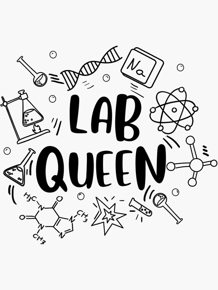 "Lab Queen Chemist Physicist Science Student" Sticker for Sale by ...