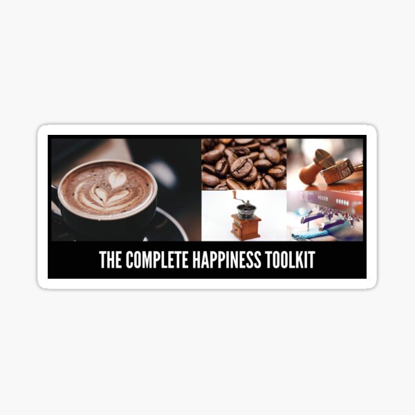 "Complete Happiness Toolkit!" Sticker for Sale by rgraphix | Redbubble