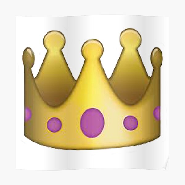 "Krone Emoji" Poster von LadyBoner69 | Redbubble