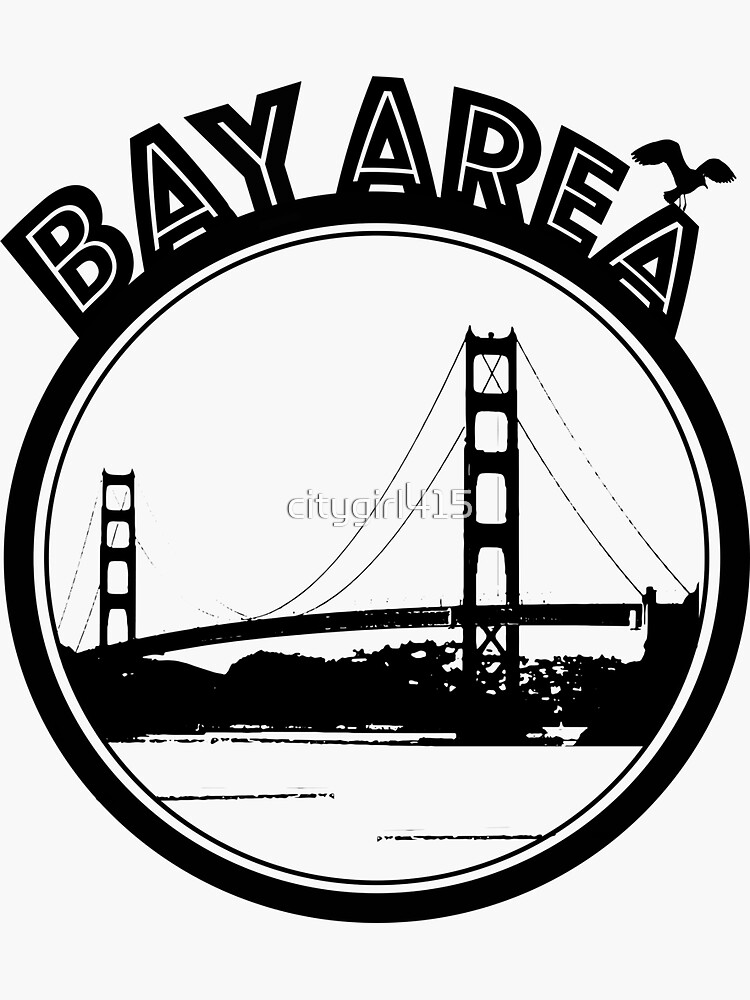 "Bay Area " Sticker by citygirl415 | Redbubble