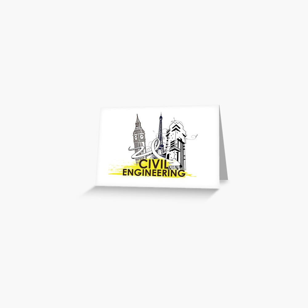 "Civil Engineering!" Greeting Card by teesnaps | Redbubble