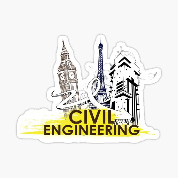 "Civil Engineering!" Sticker for Sale by teesnaps | Redbubble