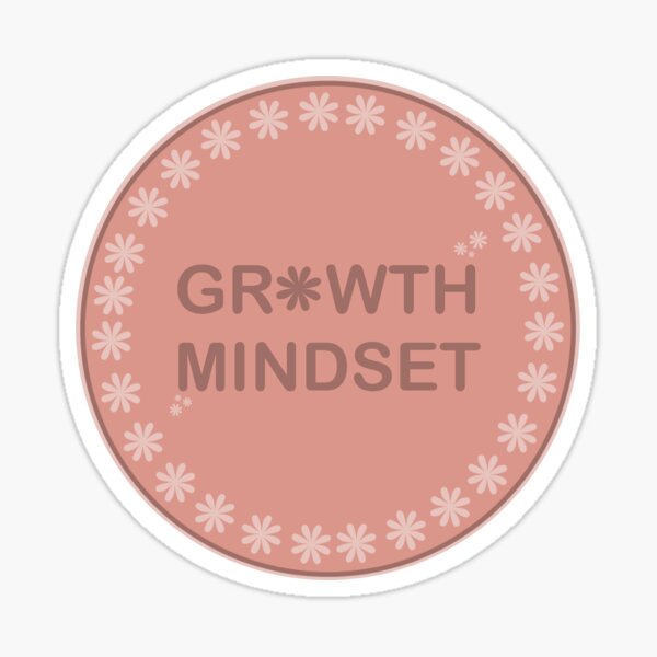 "Growth Mindset" Sticker by brookiecookie37 | Redbubble