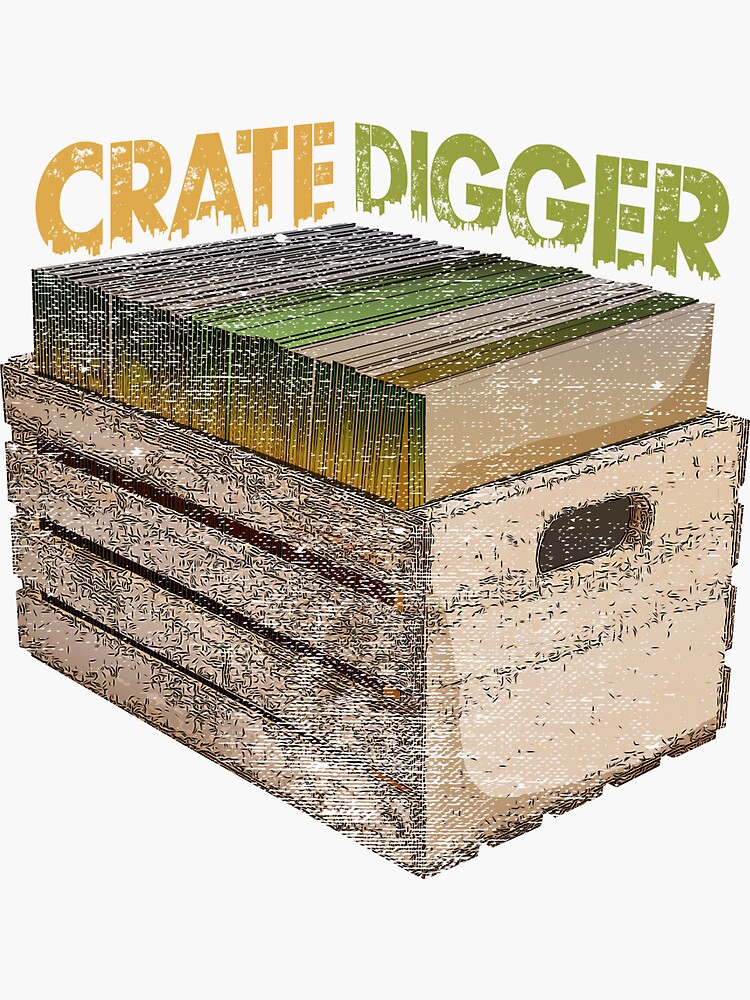 "Crate Digger — Vinyl Records Collector" Sticker for Sale by MintaApparel | Redbubble