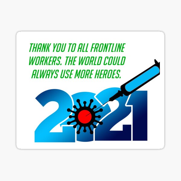 "Frontline worker appreciation" Sticker for Sale by AndrewBenny | Redbubble