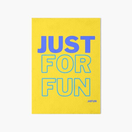 "Just For Fun Logo" Art Board Print for Sale by J4Fun | Redbubble