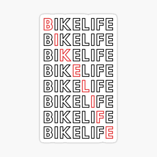 Bikelife Stickers | Redbubble