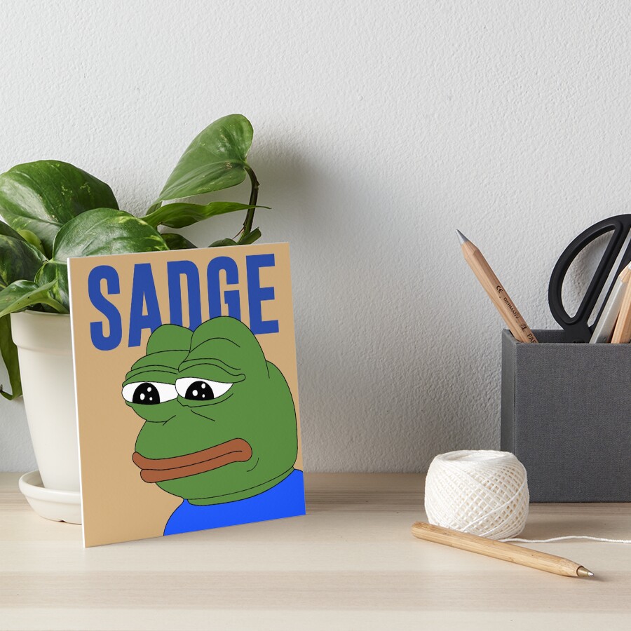 "Sadge Meme" Art Board Print for Sale by KadonG | Redbubble