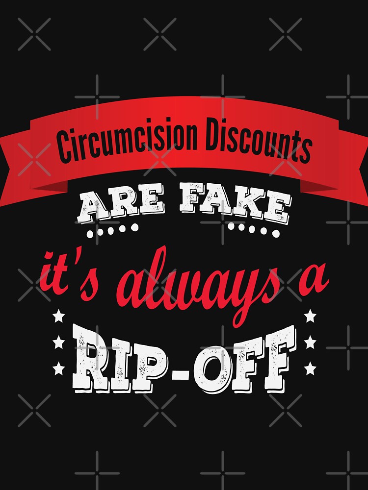 "Funny Circumcision - Circumcised Foreskin Jokes and Quotes" T-shirt by ...