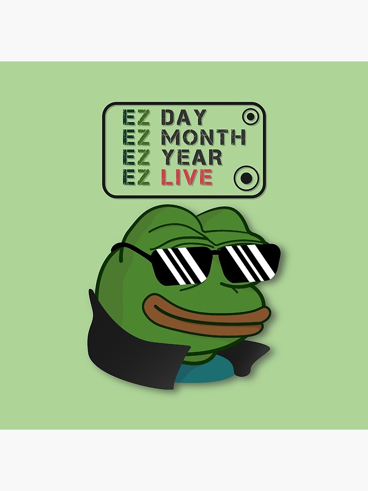 "Pepe Frog EZ Live" Poster for Sale by AmensHloupe | Redbubble