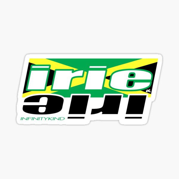 "Irie by INFINITY KIND" Sticker for Sale by INFINITYKIND | Redbubble