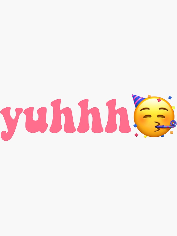 "yuh" Sticker for Sale by bidishadalai | Redbubble