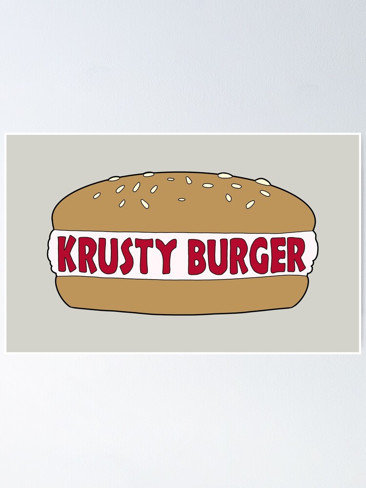 "The Simpsons Krusty Burger" Poster for Sale by thebcarts | Redbubble