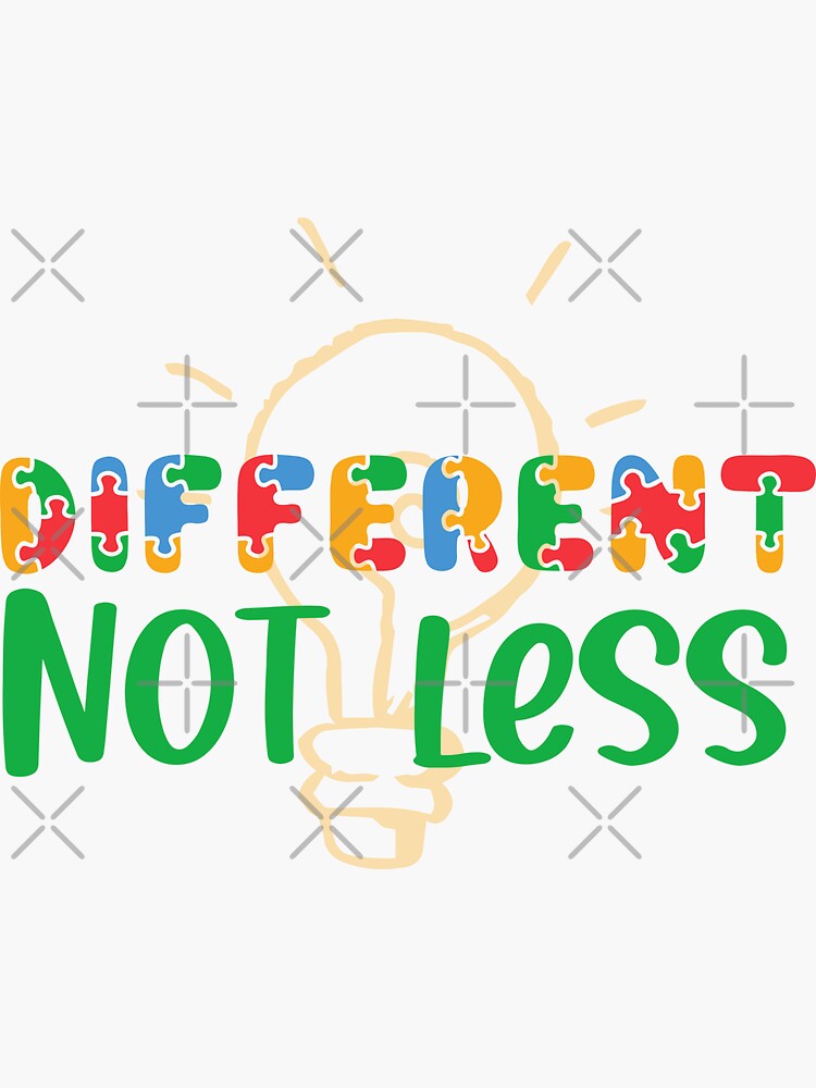 "Different not less" Sticker for Sale by samirski | Redbubble