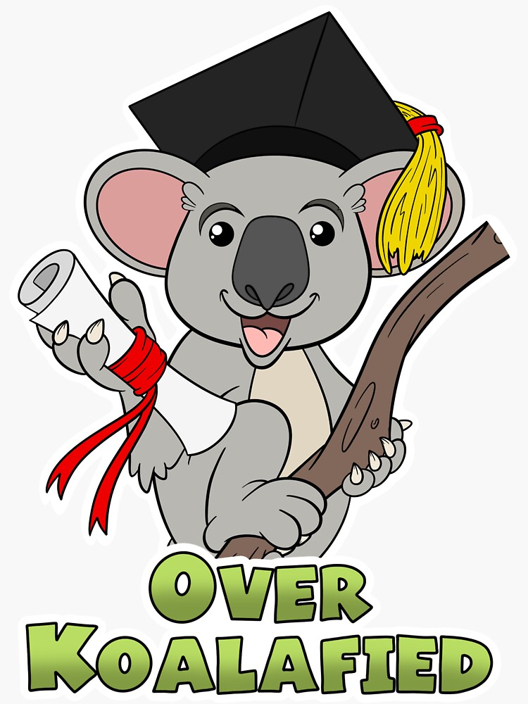 "Over Koalafied Koala" Sticker for Sale by ByersDesign | Redbubble