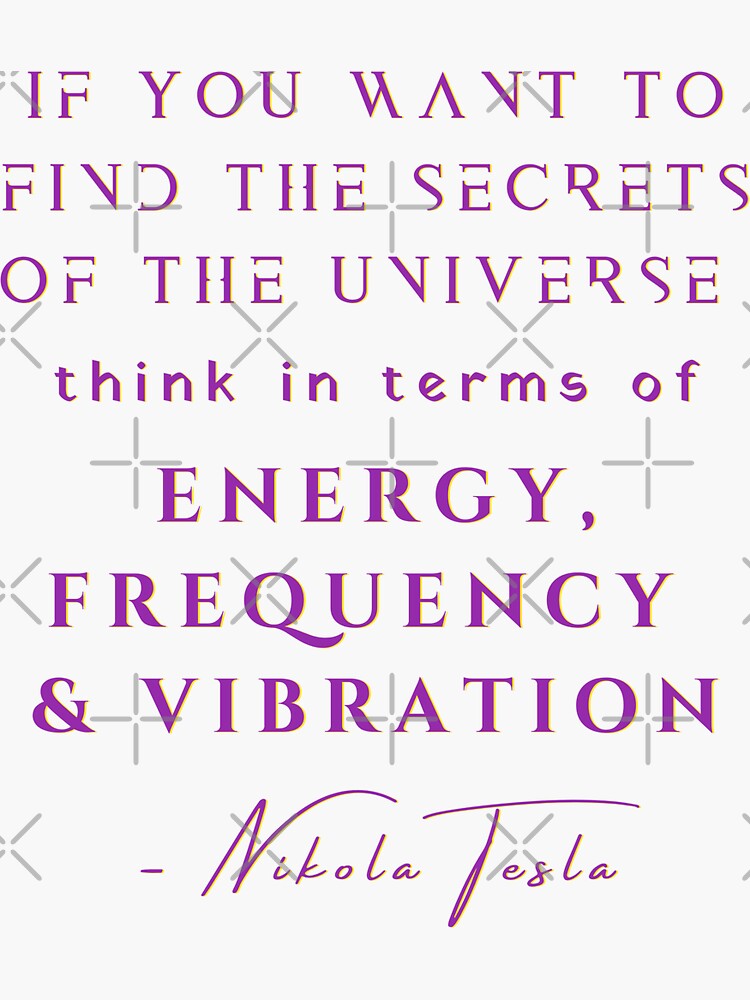 "Energy, Frequency & Vibration Tesla Secrets" Sticker by G-Cafe | Redbubble