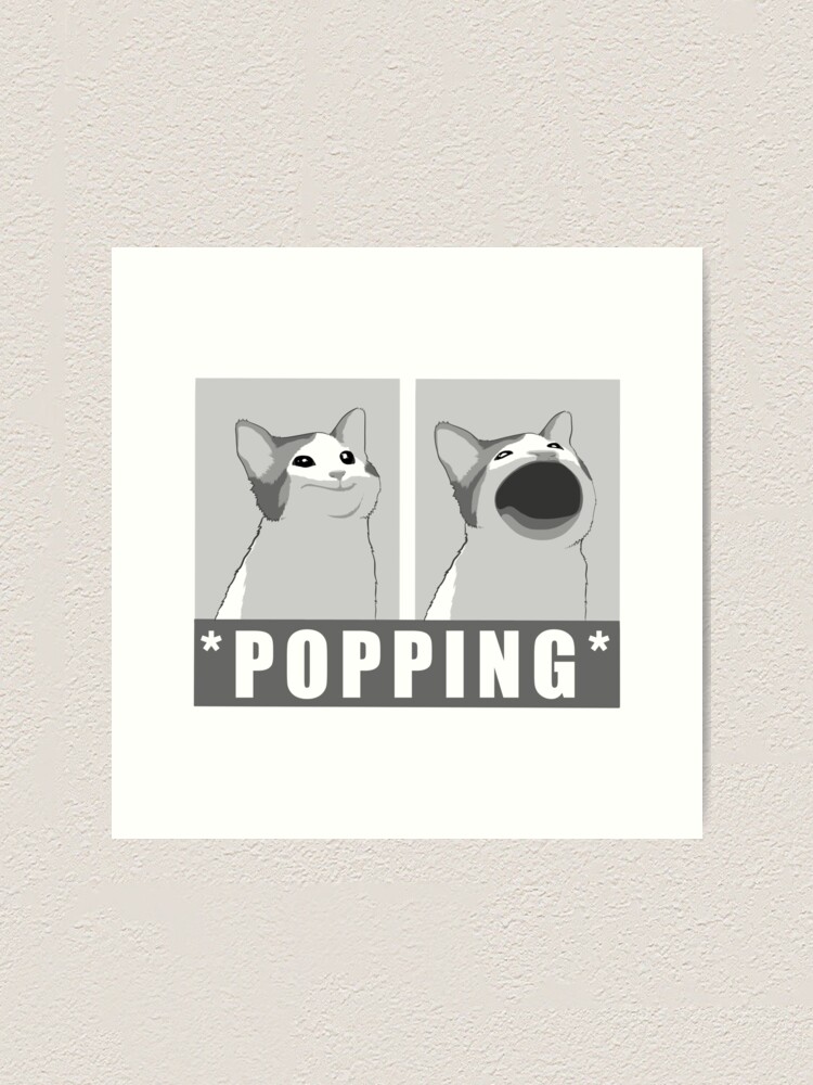 "Pop Cat Meme" Art Print for Sale by RefractionArt | Redbubble