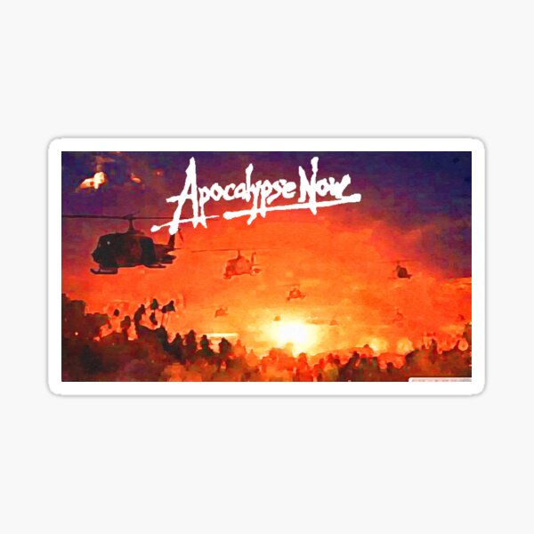 "Apocalypse now" Sticker by movielandfill | Redbubble