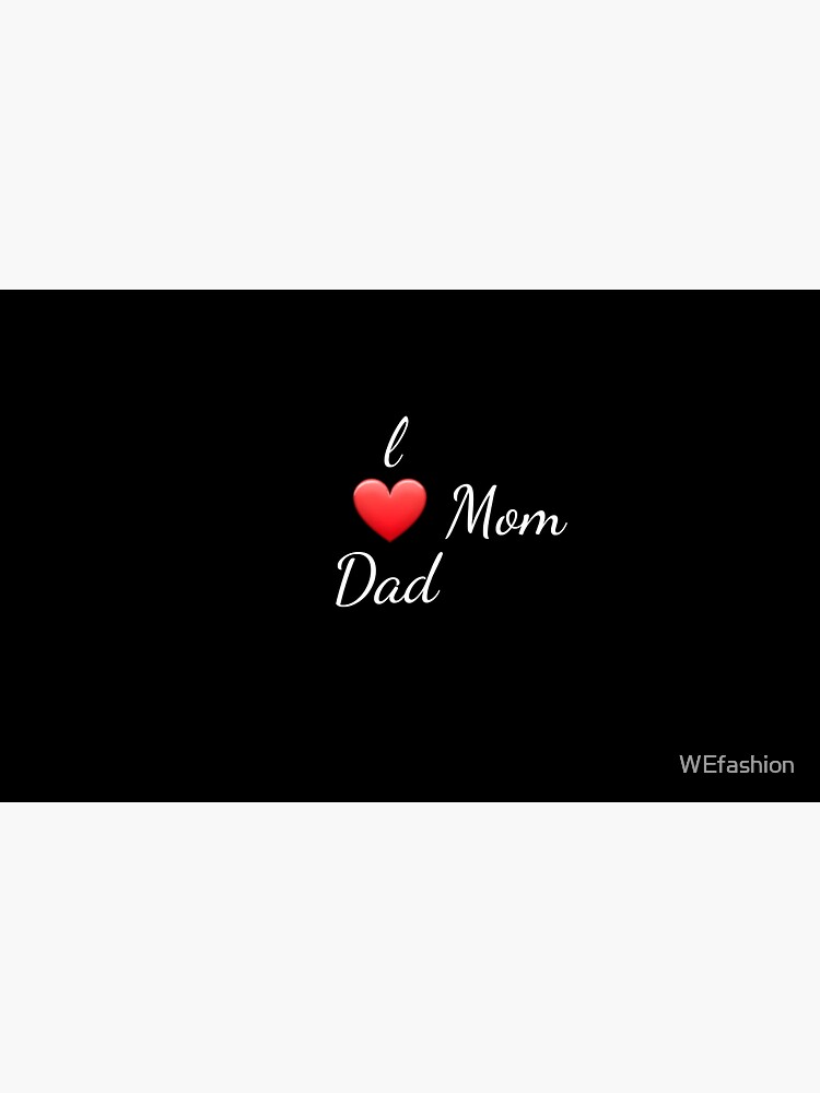 "Mom & Dad" Sticker by WEfashion | Redbubble