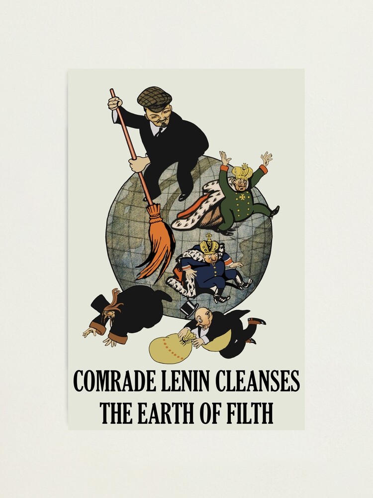 "Comrade Lenin Cleanses the Earth of Filth Translated - Soviet ...