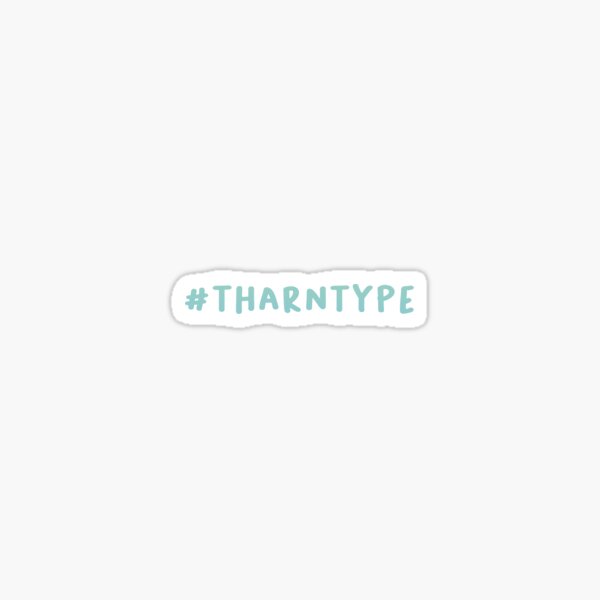 "THARN TYPE THARNTYPE THE SERIES MEWGULF MEW GULF THAI BL" Sticker for ...